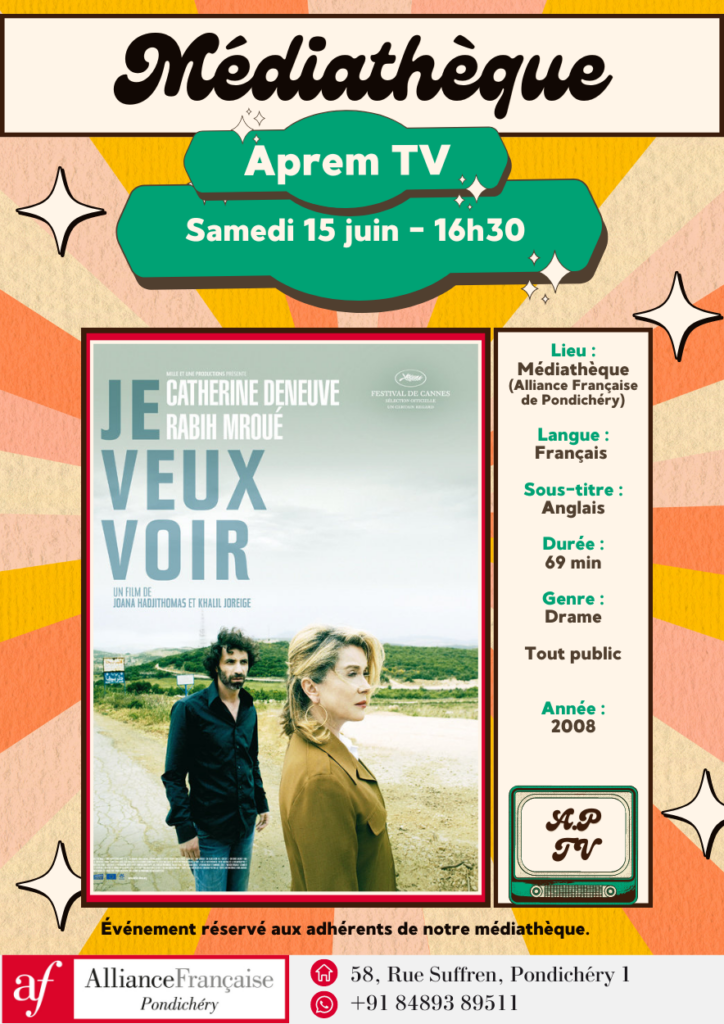 Aprem TV – Je veux voir - Alliance française de Pondichéry